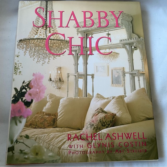 Accents | Shabby Chic Hardcover Book With Dust Jacket Rachel Ashwell ...